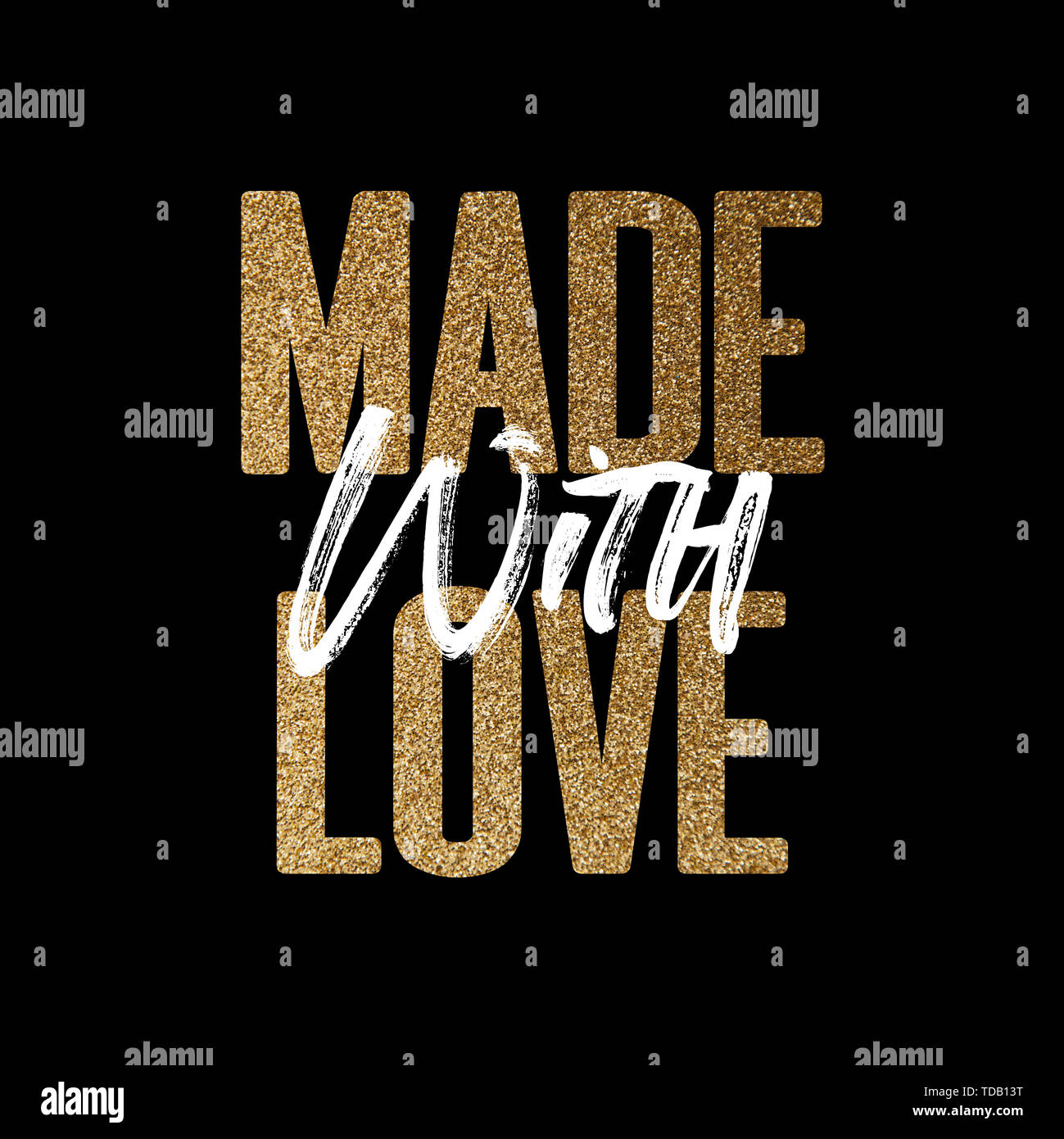 Made with love, gold and white inspirational motivation quote Stock ...