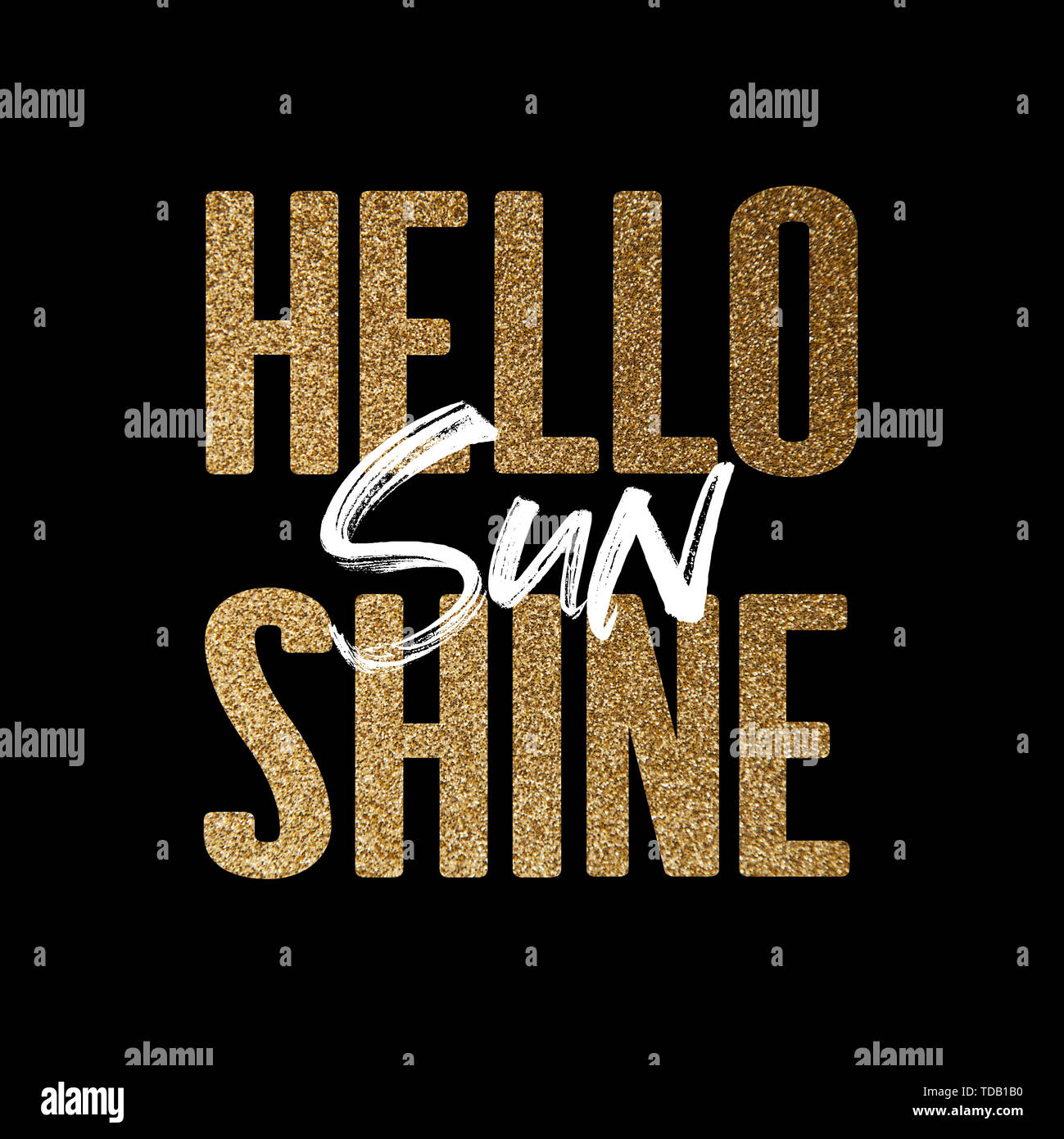 Hello sunshine, gold and white inspirational motivation quote Stock ...
