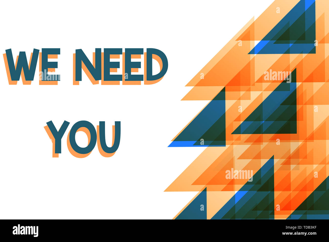 Conceptual hand writing showing We Need You. Concept meaning to fulfill ...