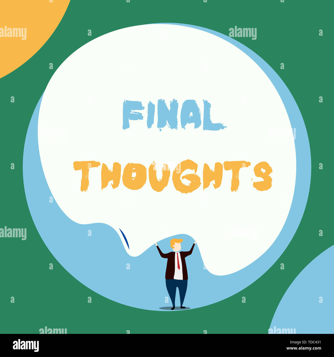 Conceptual hand writing showing Final Thoughts. Concept meaning the ...