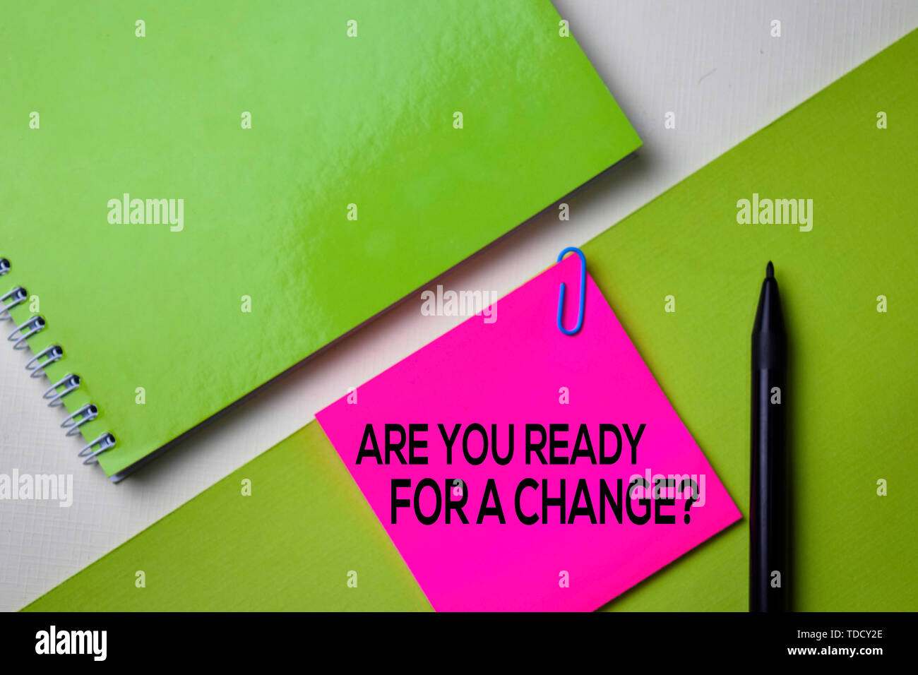 Are You Ready For a Change? text on top view office desk table of ...