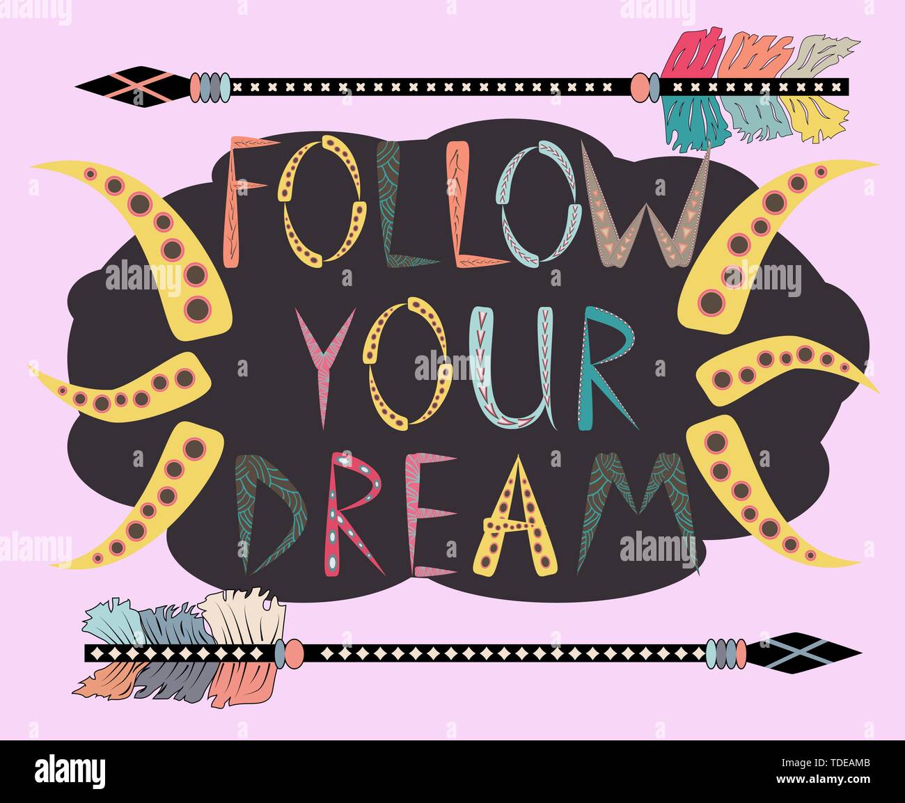 Boho template with inspirational quote - follow your dreams. ethnic ...
