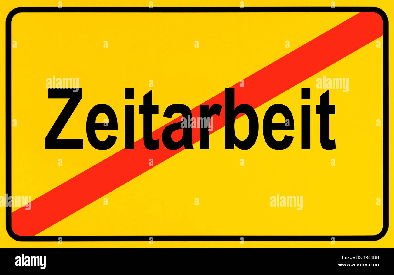city limit sign Zeitarbeit, temp work, Germany Stock Photo - Alamy