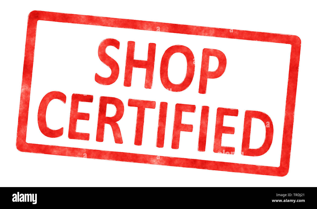 Computer graphic, sign with lettering SHOP CERTIFIED in red color ...