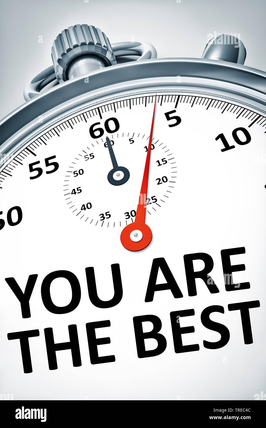 3D computer graphic, stopwatch lettering YOU ARE THE BEST Stock Photo ...