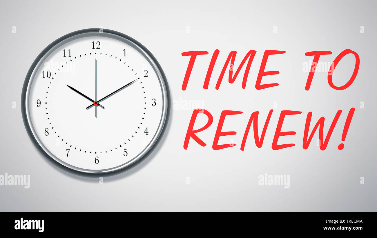 3D computer graphic, clock lettering TIME TO RENEW Stock Photo - Alamy