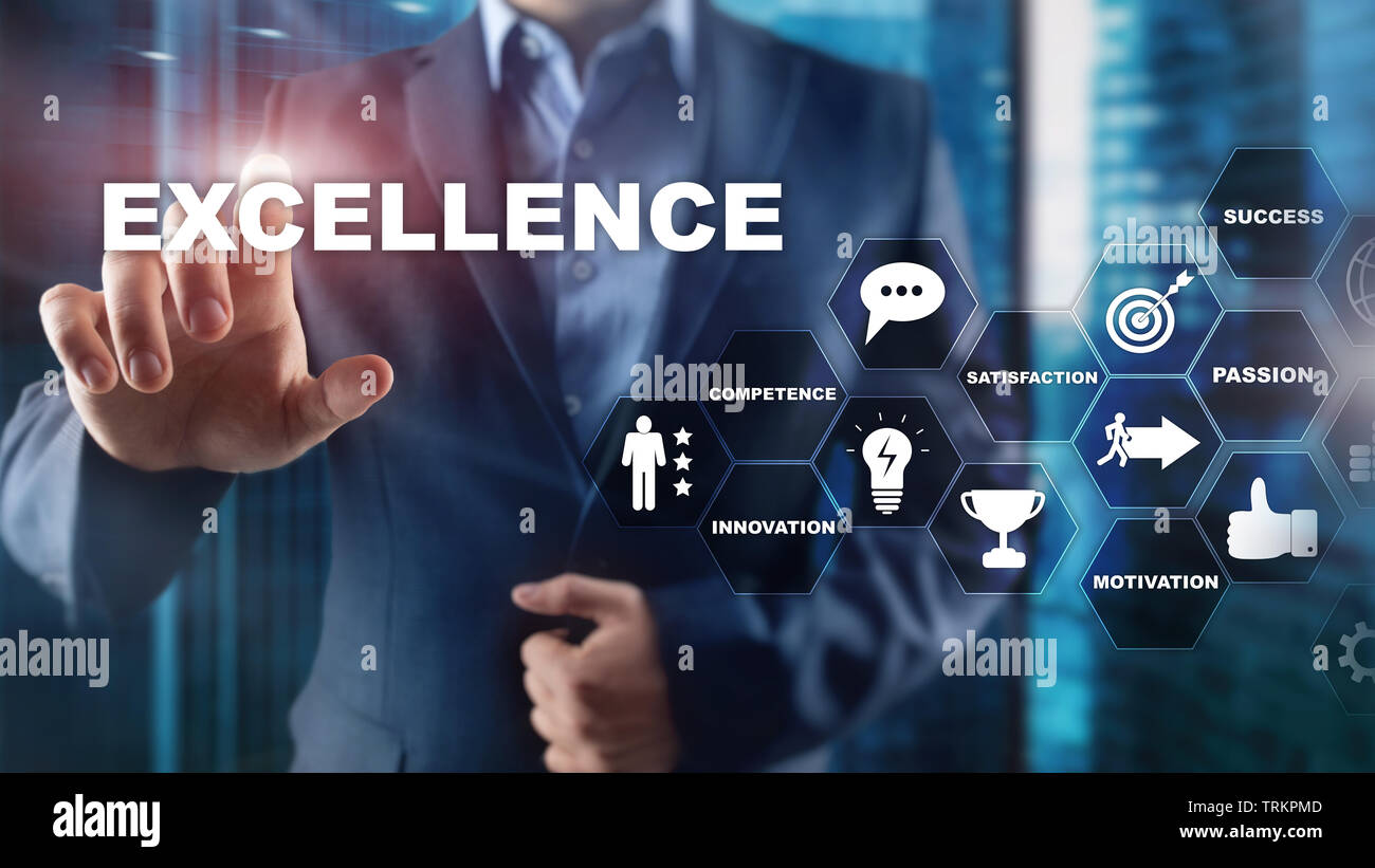 Achieve Business Excellence as concept. Pursuit of excellence. Blurred ...