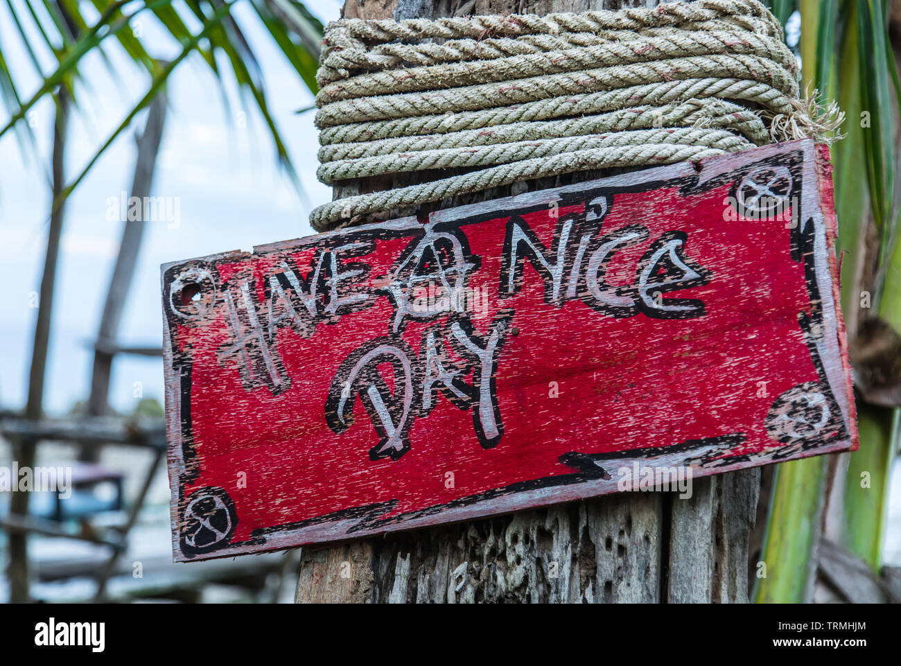 a cute sign board write have a nice day on street Stock Photo - Alamy