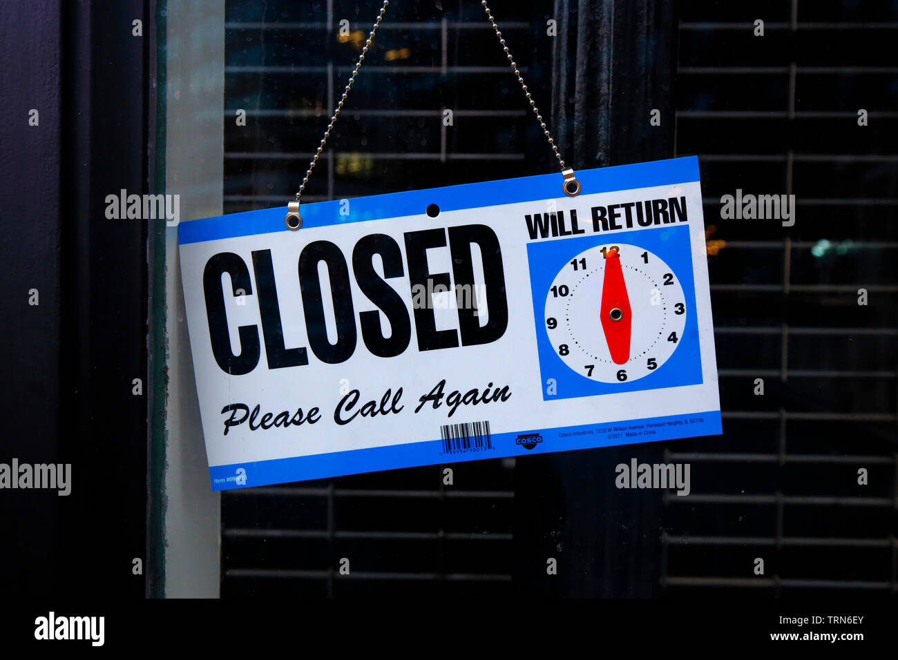 Closed Please Call Again, Will Return, opening hours sign on a shop ...