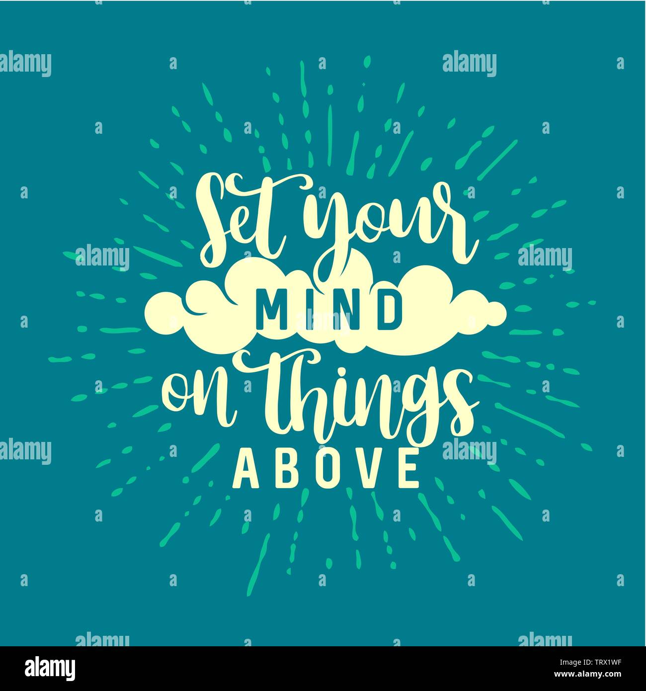 Christian typography, lettering and illustration. Set you mind in ...