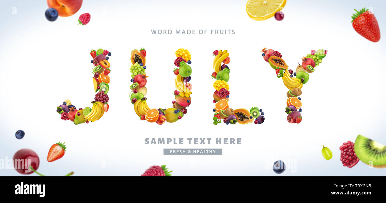 Word JULY made of different fruits and berries, fruit font isolated on ...