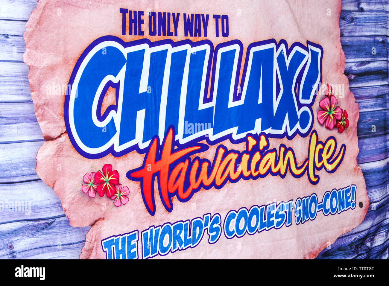 An advertisement hoarding promoting Chillax Hawaiian sno-cone ice ...
