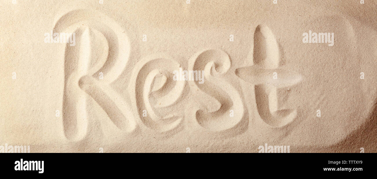 Word REST written on sand Stock Photo - Alamy Word REST written on sand Stock Photo - Alamy