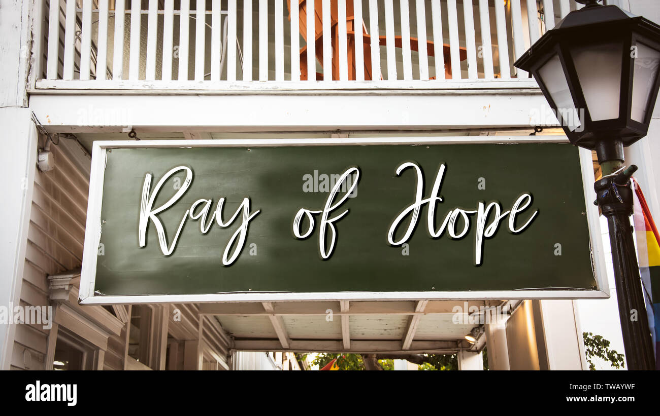 Street Sign the Direction Way to Ray of Hope Stock Photo - Alamy