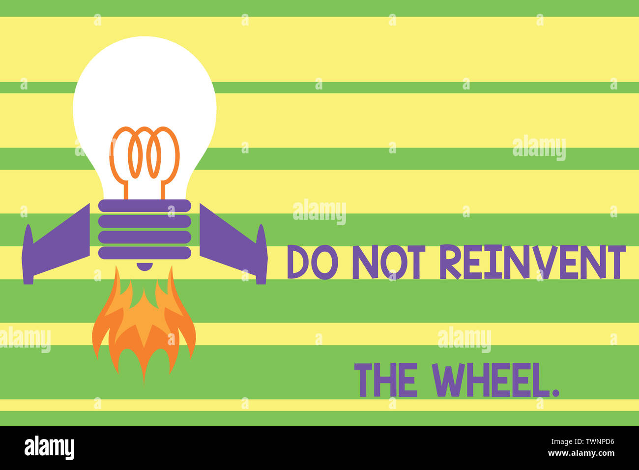Writing note showing Do Not Reinvent The Wheel. Business concept for ...