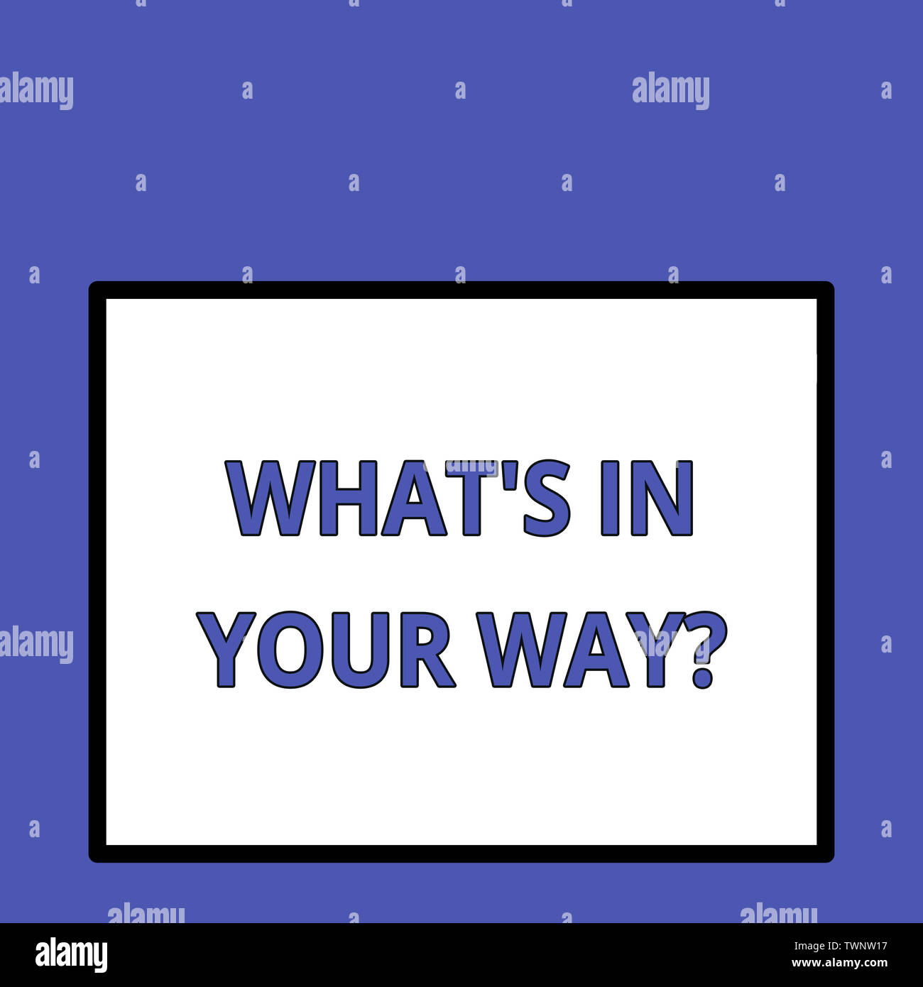 Writing note showing What S Is In Your Way question. Business concept ...