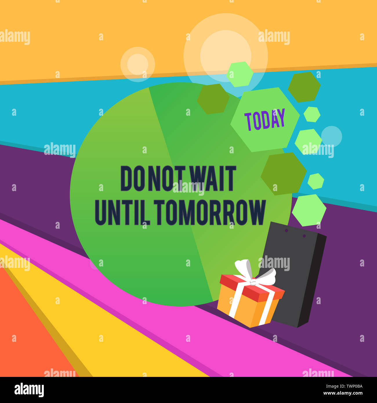 Word writing text Do Not Wait Until Tomorrow. Business photo showcasing ...