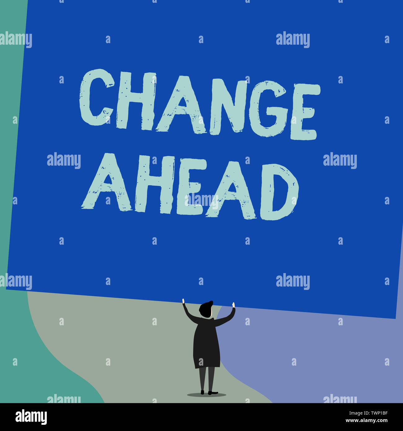 Handwriting text writing Change Ahead. Conceptual photo to replace with ...