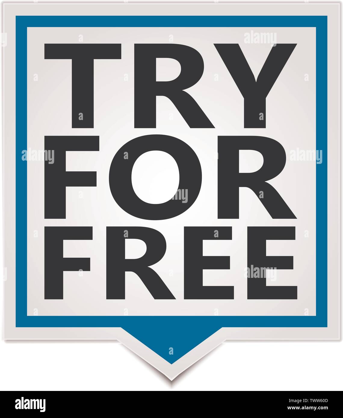 Try For Free speech bubbles. Vector illustration on white background ...