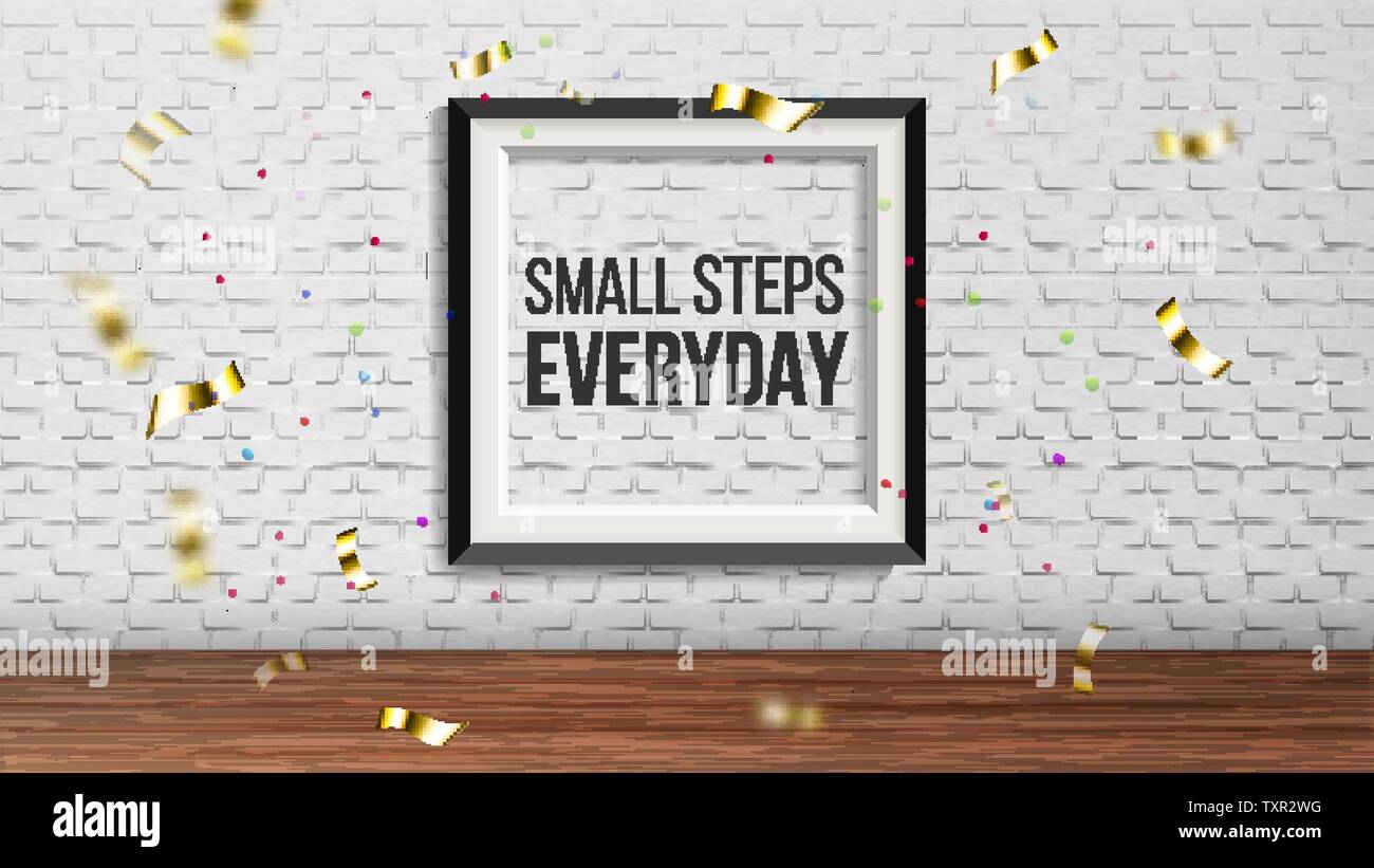 Art Frame With Phrase Small Step Everyday Vector Stock Vector Image ...