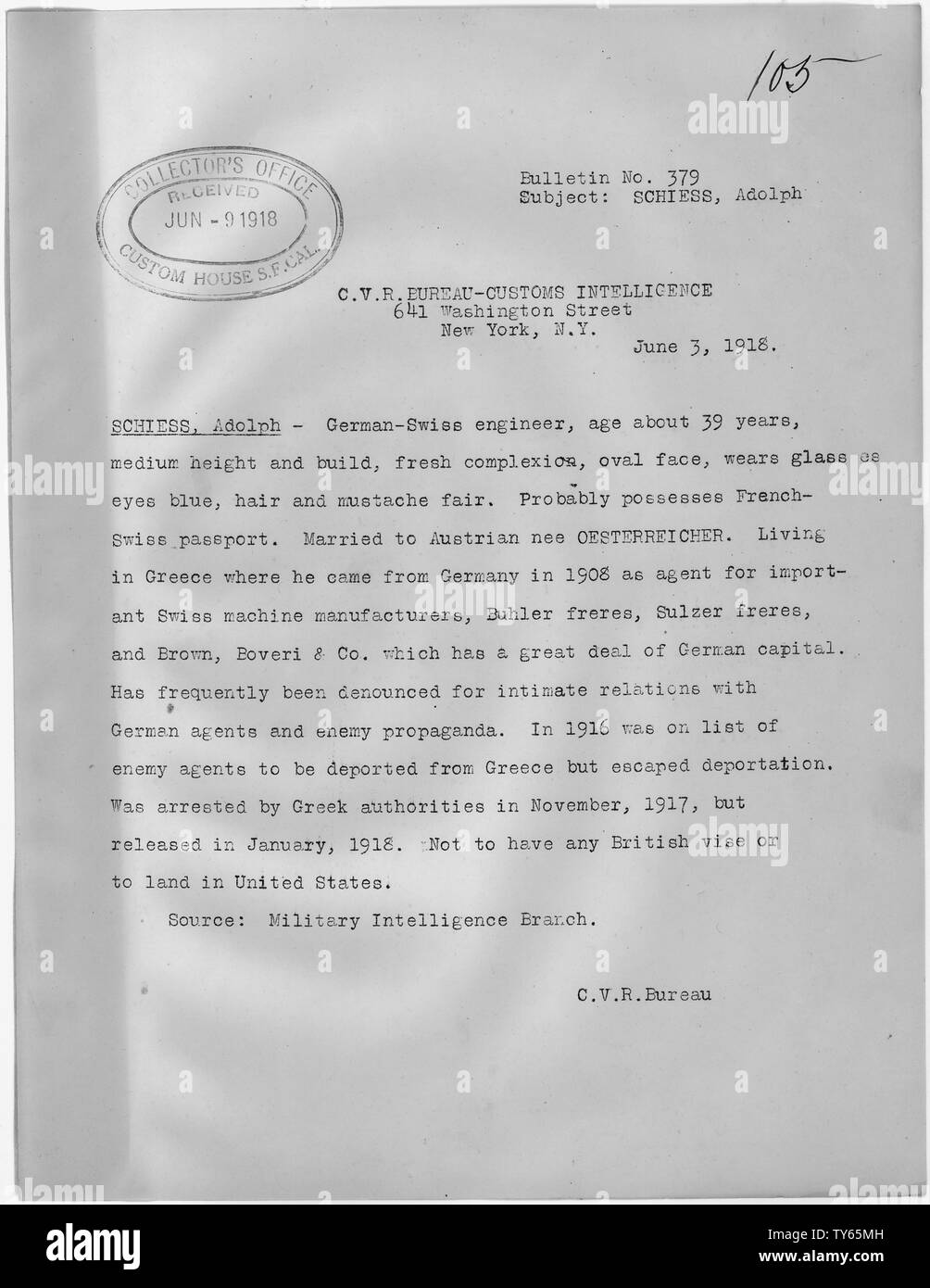 Intelligence Division Passenger Report: Adolph Schiess; Scope and ...