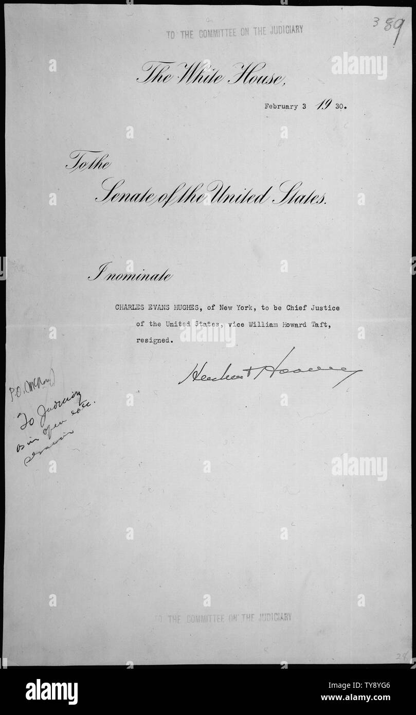 Message of President Herbert Hoover nominating Charles Evans Hughes to ...