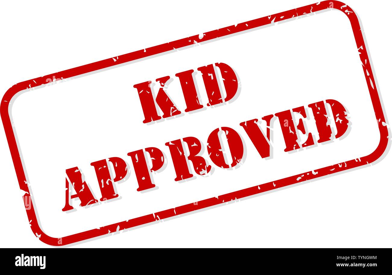 Kid approved stamp hi-res stock photography and images - Alamy