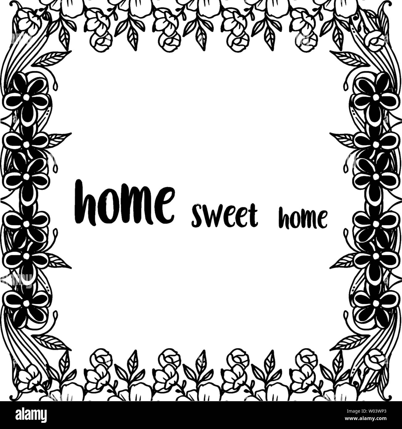 Vector illustration design modern home sweet home with elegant flower ...
