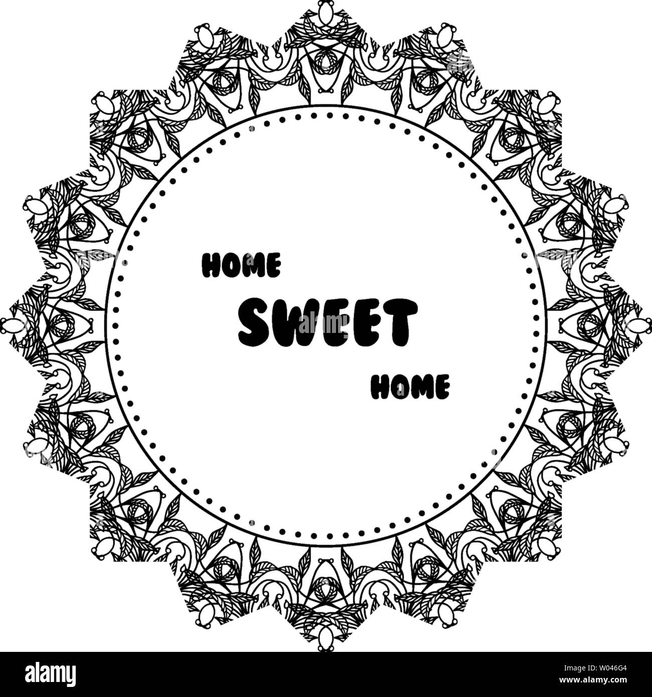 Vector illustration writing home sweet home with various flower frame ...