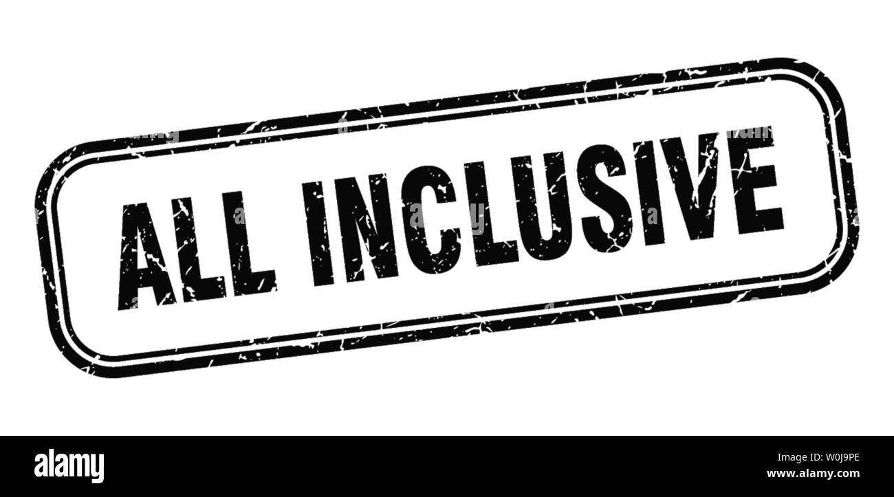 all inclusive stamp. all inclusive square grunge sign. all inclusive ...