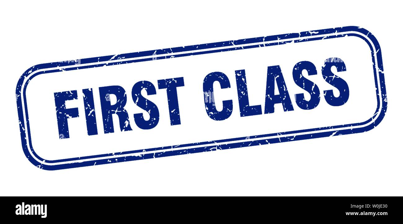 first class stamp. first class square grunge sign. first class Stock ...