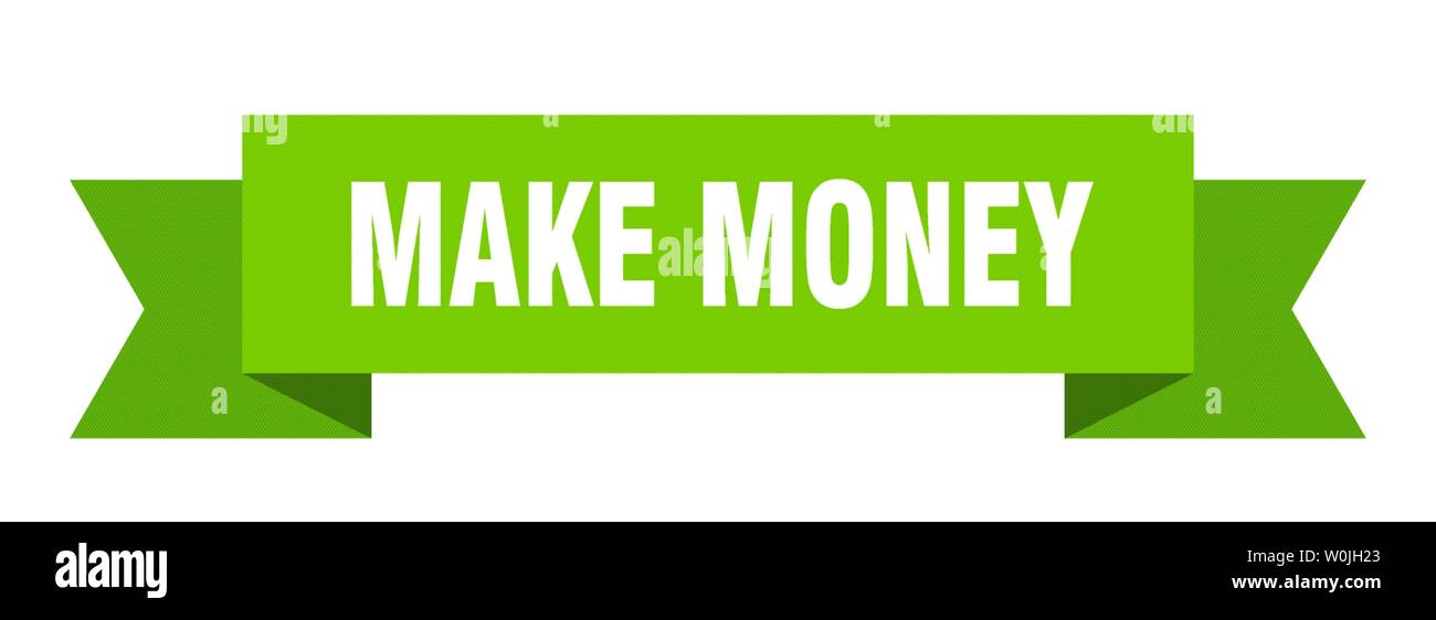 make money ribbon. make money isolated sign. make money banner Stock ...