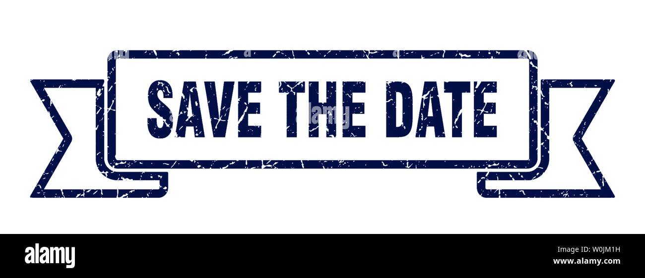 save the date grunge ribbon. save the date sign. save the date banner ...