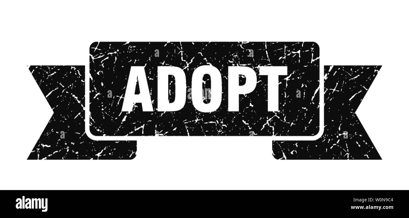 adopt grunge ribbon. adopt sign. adopt banner Stock Vector Image & Art ...