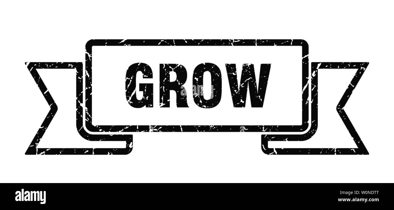 grow grunge ribbon. grow sign. grow banner Stock Vector Image & Art - Alamy