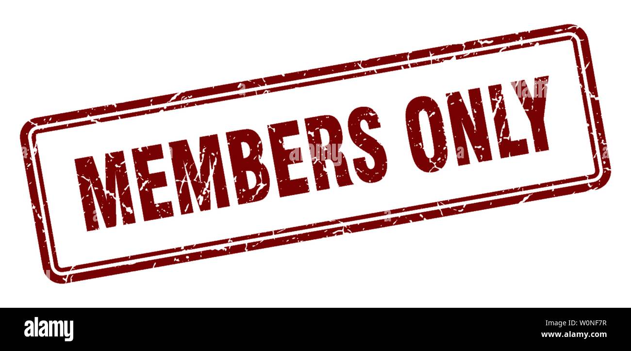 members only stamp. members only square grunge sign. members only Stock ...