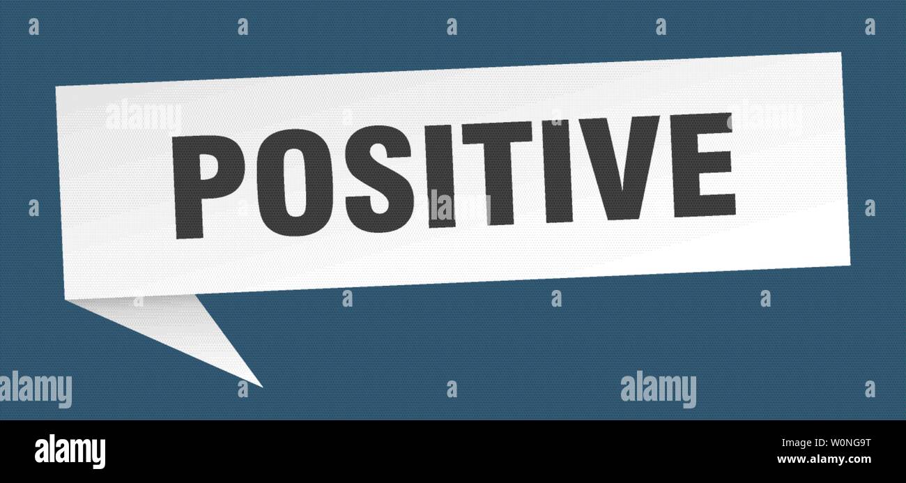 positive speech bubble. positive sign. positive banner Stock Vector ...