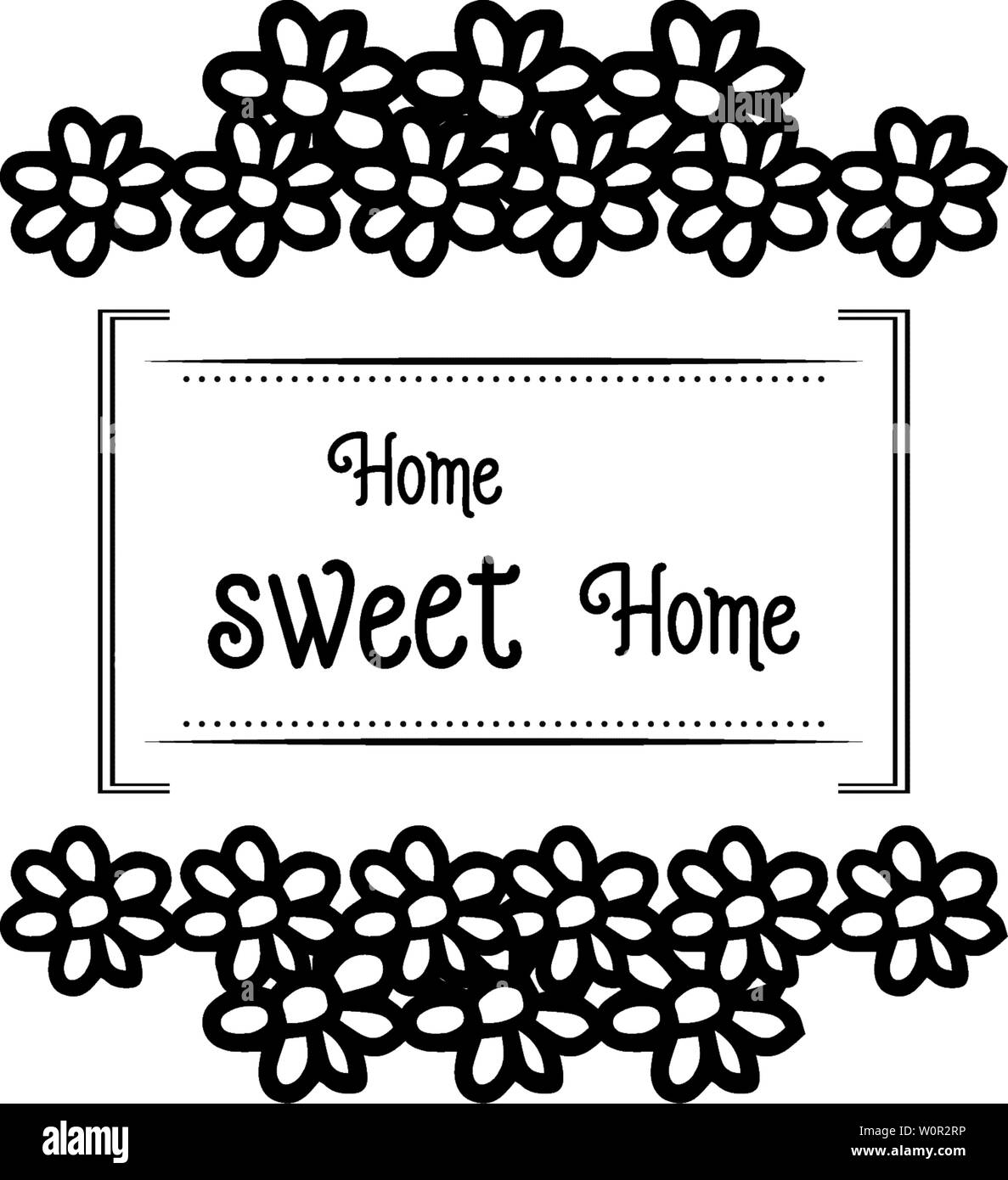 Vector illustration drawing flower frame with writing home sweet home ...