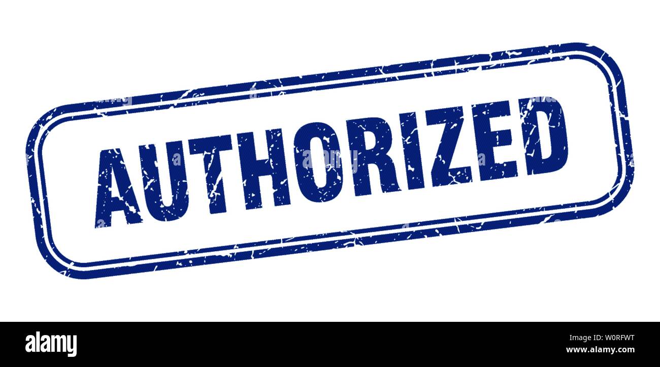 authorized stamp. authorized square grunge sign. authorized Stock ...