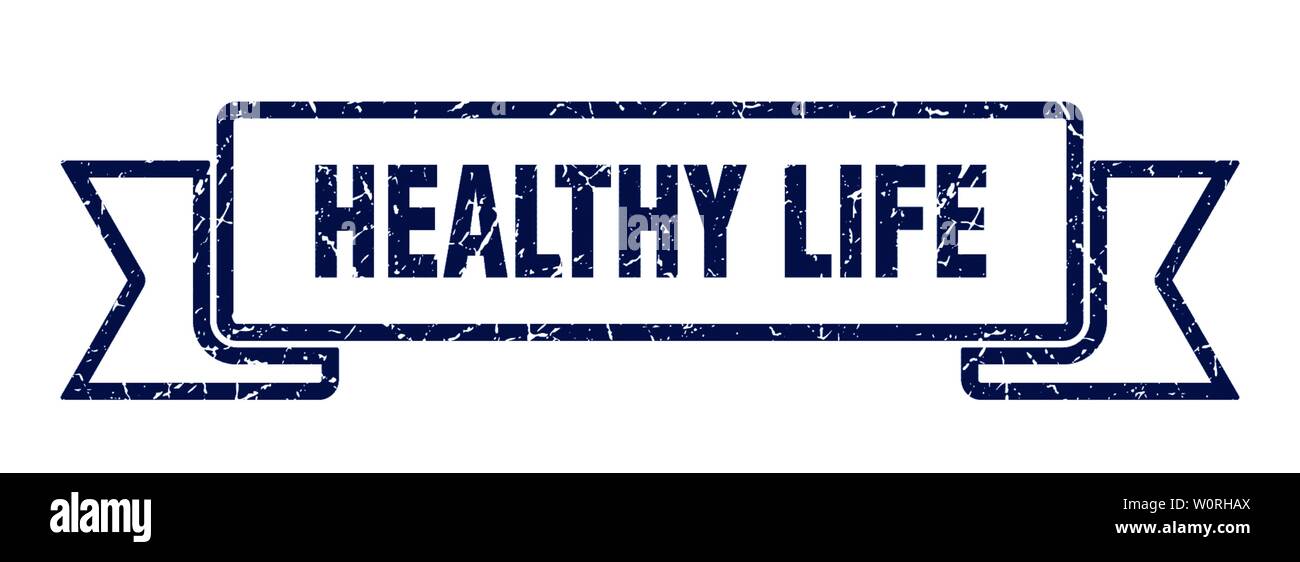 healthy life grunge ribbon. healthy life sign. healthy life banner ...