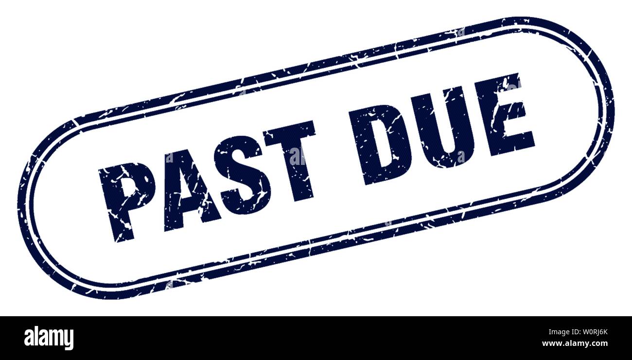 past due stamp. past due square grunge sign. past due Stock Vector ...