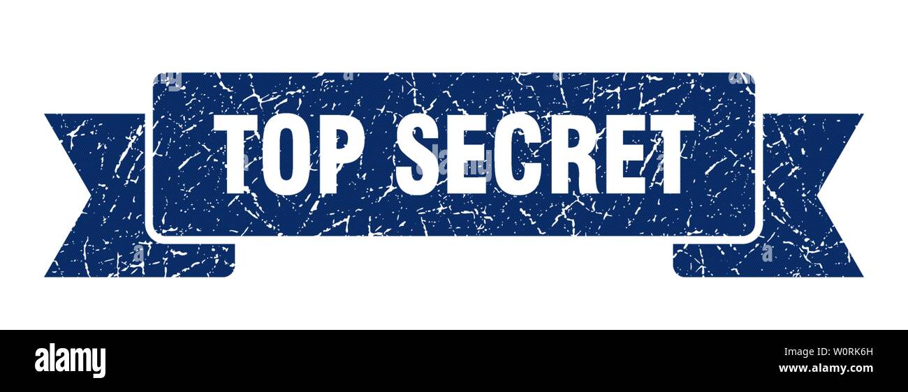 top secret grunge ribbon. top secret sign. top secret banner Stock ...