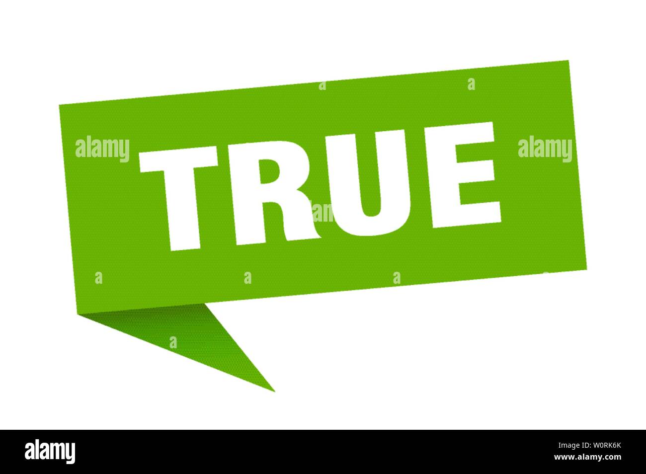 true speech bubble. true sign. true banner Stock Vector Image & Art - Alamy