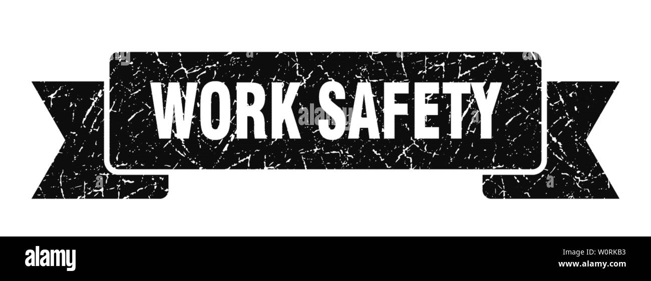 work safety grunge ribbon. work safety sign. work safety banner Stock ...