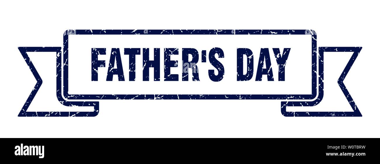 father's day grunge ribbon. father's day sign. father's day banner ...
