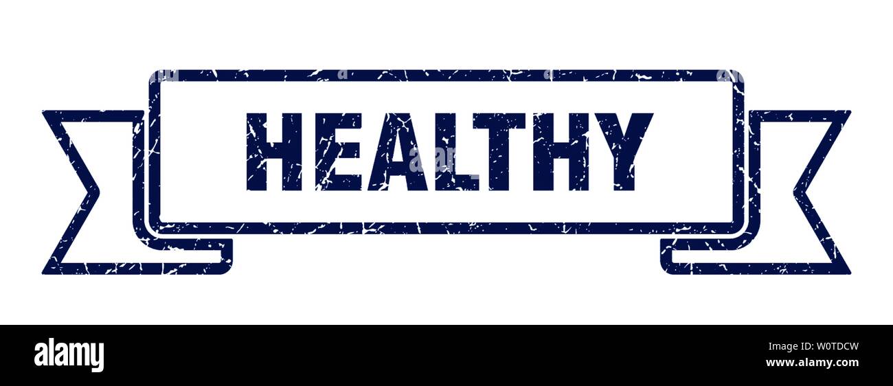 healthy grunge ribbon. healthy sign. healthy banner Stock Vector Image ...