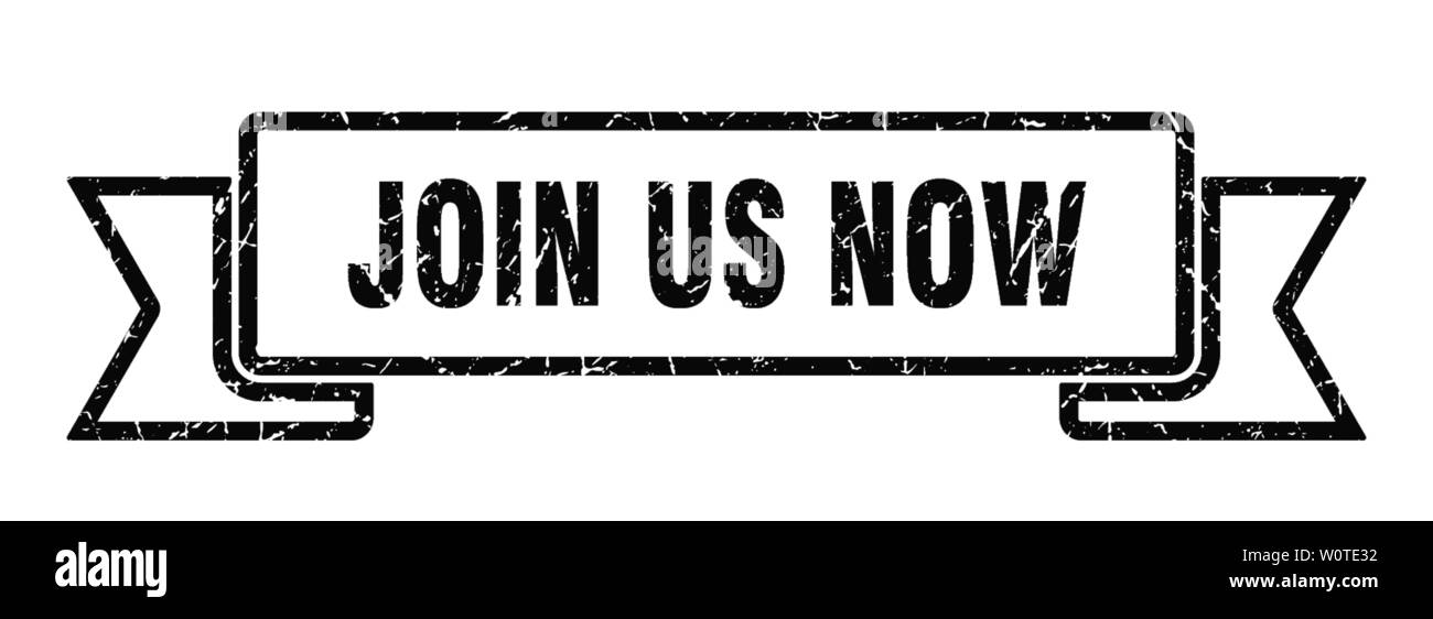 join us now grunge ribbon. join us now sign. join us now banner Stock Vector Image & Art - Alamy