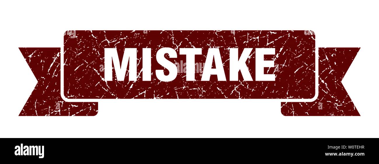 mistake grunge ribbon. mistake sign. mistake banner Stock Vector Image ...
