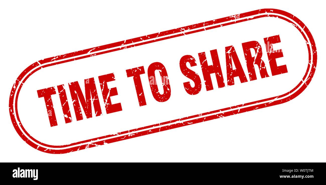 time to share stamp. time to share square grunge sign. time to share ...