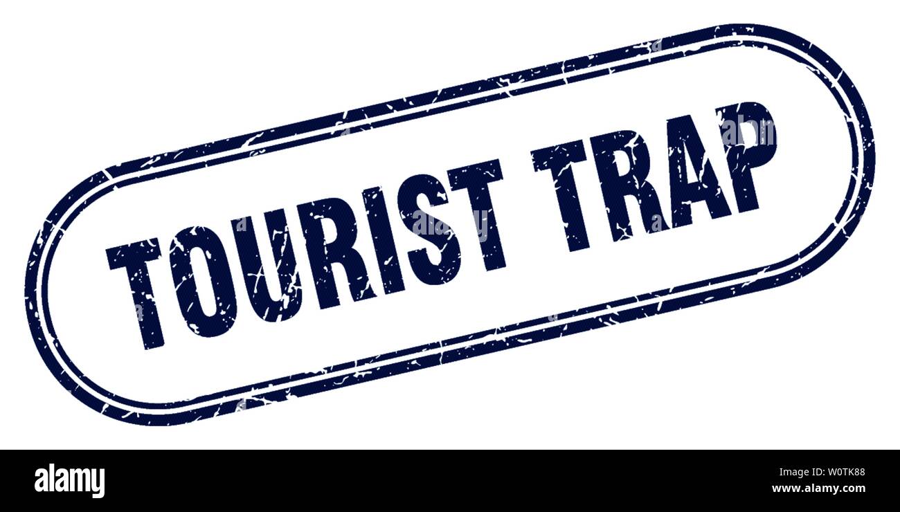 tourist trap stamp. tourist trap square grunge sign. tourist trap Stock ...